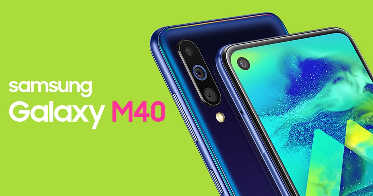 Samsung Galaxy M40 เปิดตัว มือถือจอ Infinity-O สเปกระดับกลาง